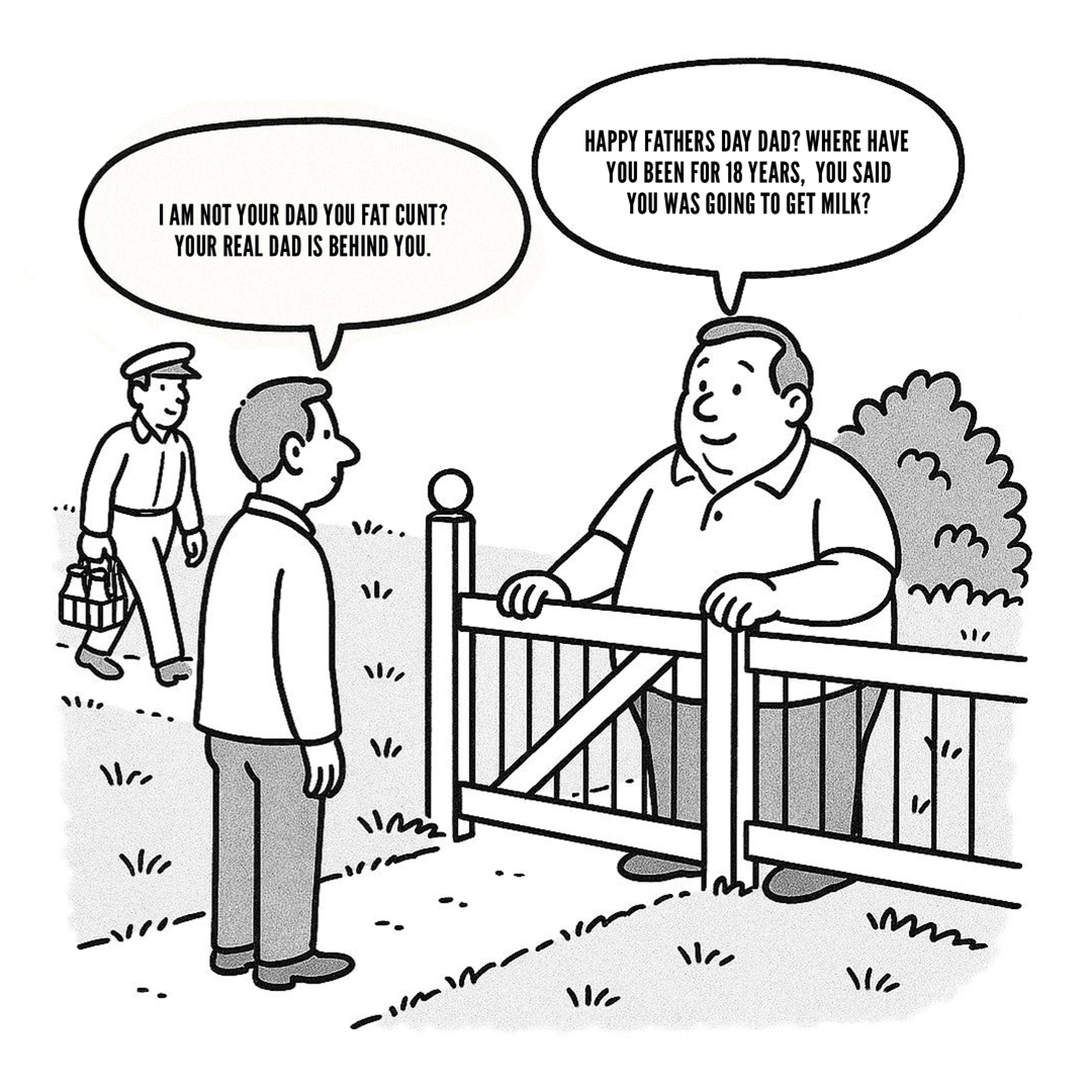 I am not your Dad You are the Milkmans Fathers Day Card | The Offensive ...